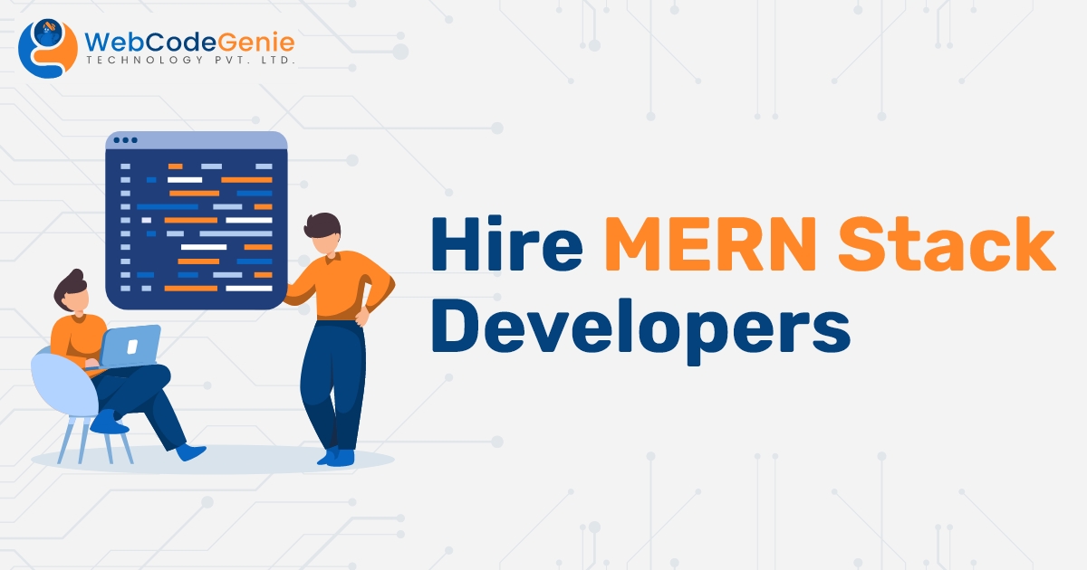 Hire MERN Stack Developers | Dedicated MERN Stack Developers for Hire